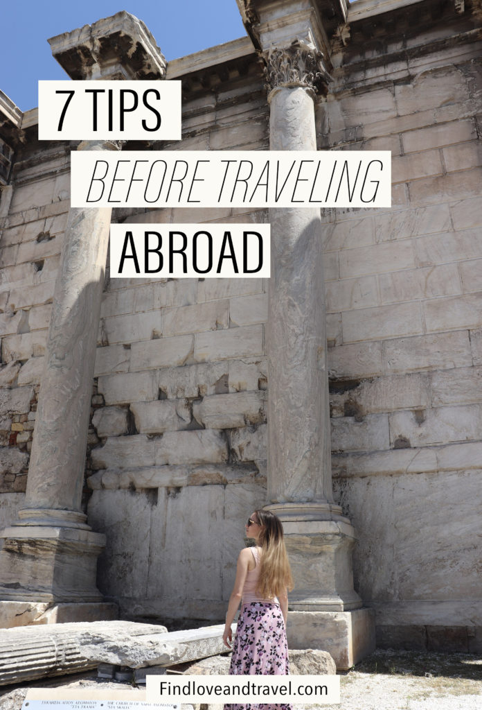 7 Tips Before Traveling Abroad - Find Love and Travel
