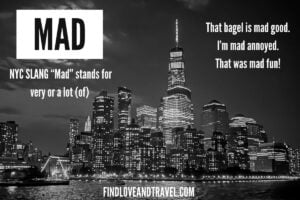 56 Things New Yorkers Say and What They Mean: NY Slang from a Local ...