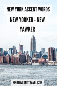 Words New Yorkers Say Differently: Weird New York Accent Words - Find ...