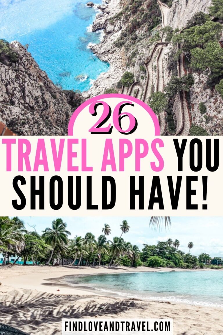 27 Best Travel Apps Every Traveler Should Have - Find Love and Travel