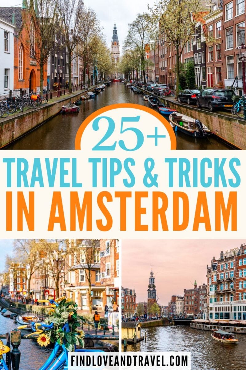 30 Travel Tips for Visiting Amsterdam (First-Time Visitors Guide)