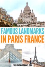 Famous Landmarks in Paris Worth Seeing - Find Love and Travel