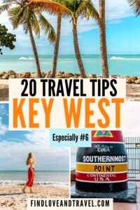 20 Key West Travel Tips to Know Before You Go - Find Love and Travel