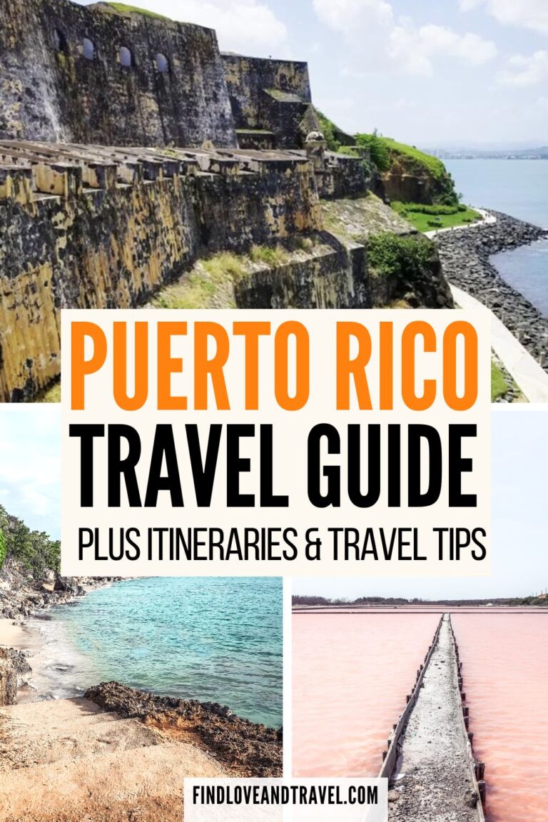 Ultimate Puerto Rico Travel Guide (Tips & Itineraries) - Find Love and ...